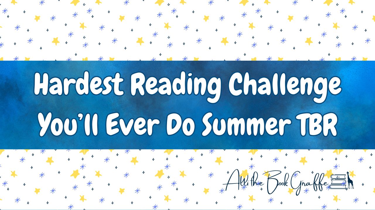 Hardest Reading Challenge You’ll Ever Do Summer Plans – Alli the Book ...